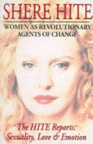 Women as Revolutionary Agents of Change: The Hite Reports: Sexuality ...