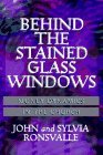 Behind the Stained Glass Windows: Money Dynamics in the Church by John ...