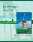 Intermediate Algebra with Early Functions and Graphing by Margaret L ...
