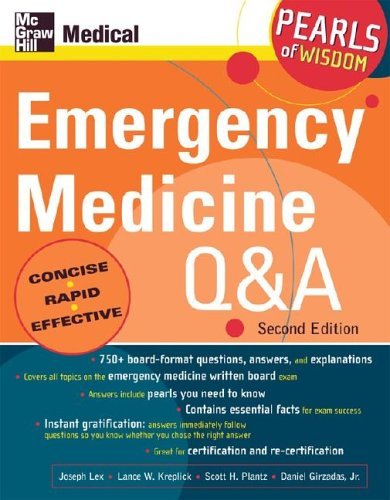 Emergency Medicine Q And A: Pearls of Wisdom, Second Edition by Joseph ...