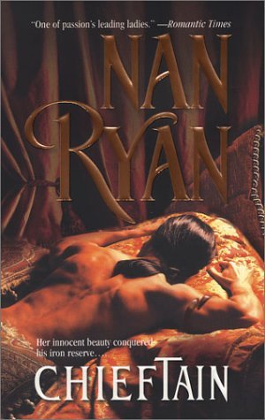 Chieftain by Nan Ryan | Goodreads