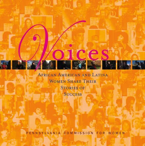 VOICES - African American and Latina Women Share Their Stories of ...