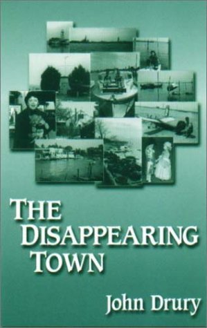 The Disappearing Town by John Drury | Goodreads