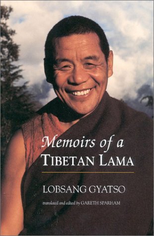 memoirs_of_a_tibetan_lama by Lobsang Gyatso | Goodreads