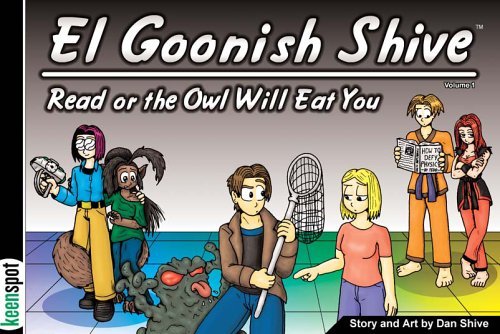 Read Or The Owl Will Eat You (El Goonish Shive, 1) by Dan Shive | Goodreads