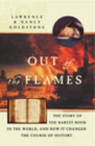 Out of the Flames by Lawrence Goldstone | Goodreads