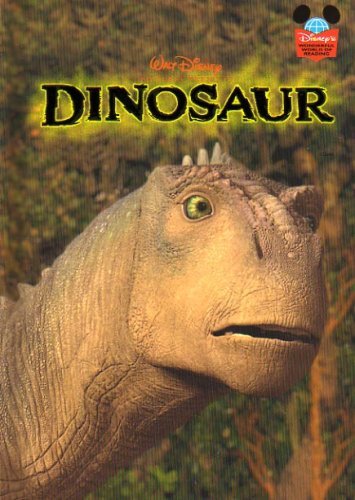 Walt Disney Pictures Presents Dinosaur by Walt Disney Company | Goodreads
