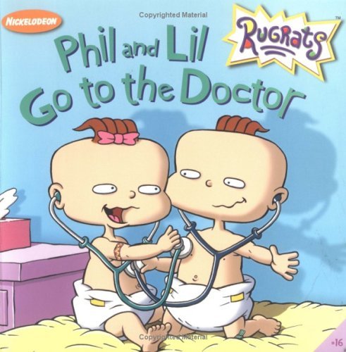 Phil and Lil Go to the Doctor (Rugrats) by Becky Gold | Goodreads