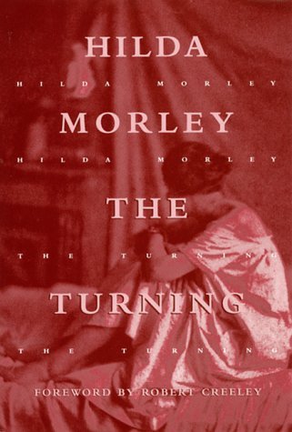 The Turning by Hilda Morley | Goodreads