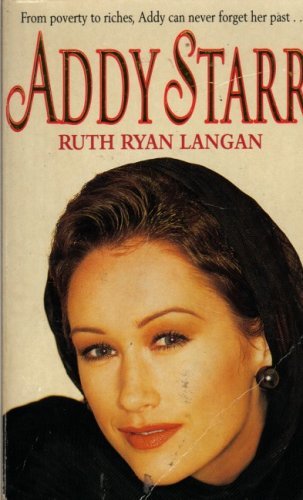 Addy Starr by Ruth Ryan Langan | Goodreads