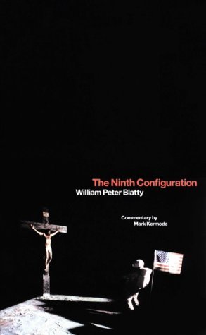 The Ninth Configuration by William Peter Blatty | Goodreads