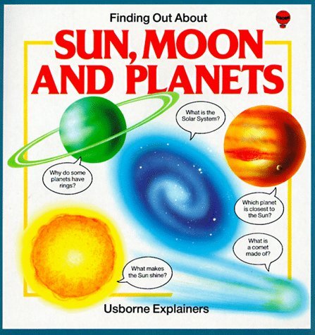 Finding Out About Sun, Moon, and Planets by Lynn Myring | Goodreads