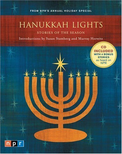 Hanukkah Lights: Stories of the Season by NPR | Goodreads