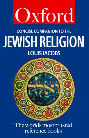 Concise Companion to the Jewish Religion by Louis Jacobs | Goodreads