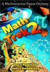 Math Trek 2: A Mathematical Space Odyssey by Ivars Peterson | Goodreads