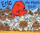 Eric the Math Bear by Caroline Glicksman | Goodreads