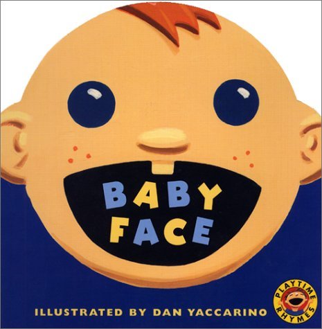 Baby Face (Playtime Rhyme) by Abigail Tabby | Goodreads