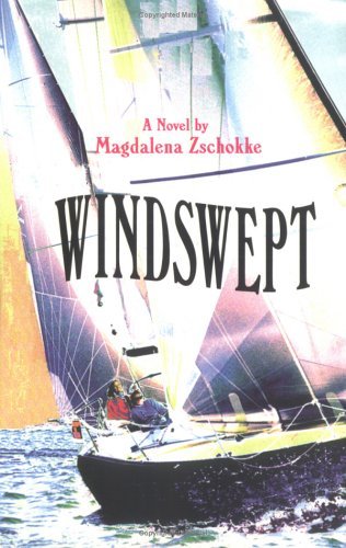 Windswept by Magdalena Zschokke | Goodreads
