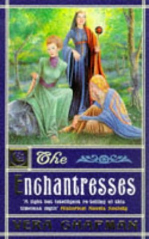 The Enchantresses by Vera Chapman | Goodreads