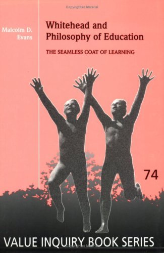 Whitehead And Philosophy Of Education. by Malcolm D. Evans | Goodreads