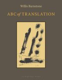 ABC of Translation: Poems & Drawings by Willis Barnstone | Goodreads