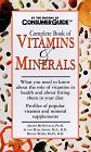 Complete Book of Vitamins & Minerals by Consumer Guide | Goodreads