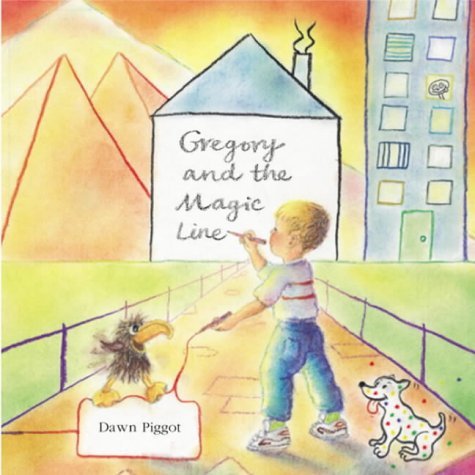 Gregory and the Magic Line by Dawn Piggot | Goodreads