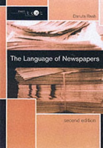 The Language of Newspapers (Intertext) by Danuta Reah | Goodreads
