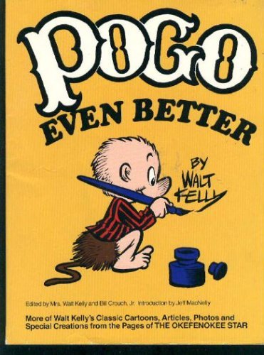 Pogo Even Better by Walt Kelly | Goodreads