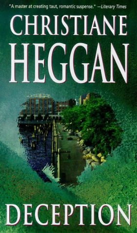 Deception by Christiane Heggan | Goodreads