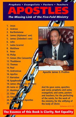 Apostles: The Missing Link of the Five-Fold Ministry by James S ...