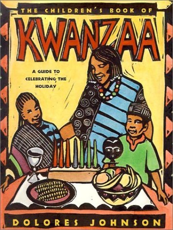 The Children's Book of Kwanzaa by Dolores M. Johnson | Goodreads