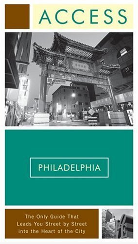 Access Philadelphia by Access Press | Goodreads