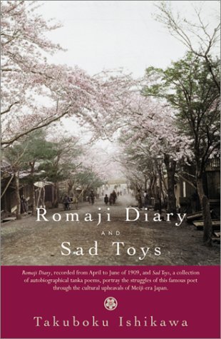 Romaji Diary and Sad Toys by Takuboku Ishikawa | Goodreads