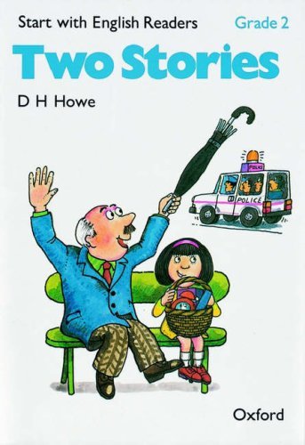 Two Stories (Start with English Readers) by D.H. Howe | Goodreads
