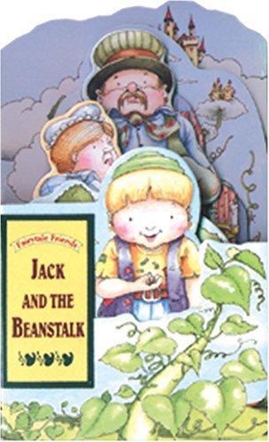 Jack and the Beanstalk (Fairytale Friends) by Melissa Tyrrell | Goodreads