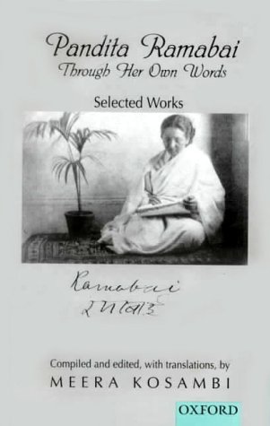 Pandita Ramabai through Her Own Words: Selected Works by Pundita ...