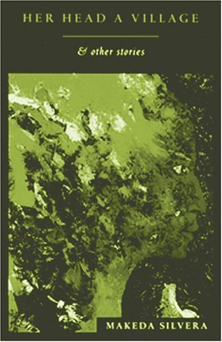 Her Head: A Village by Makeda Silvera | Goodreads