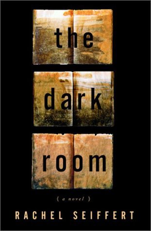 The Dark Room: A Novel by Rachel Seiffert | Goodreads
