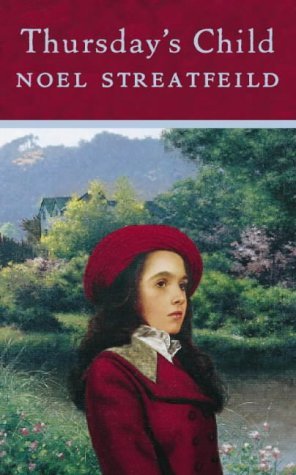 Thursday's Child by Noel Streatfeild | Goodreads