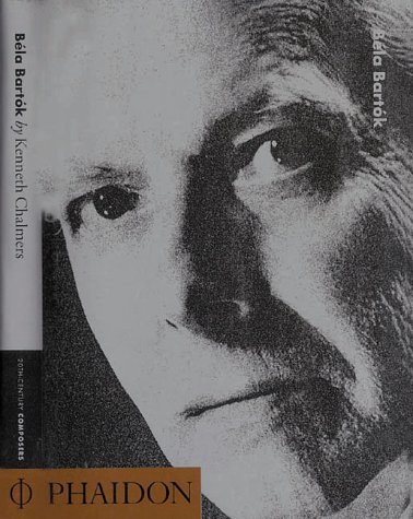 Béla Bartók (20th Century Composers) by Kenneth Chalmers | Goodreads