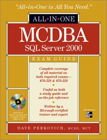 MCDBA SQL Server 2000 All-in-One Exam Guide by Dave Perkovich | Goodreads
