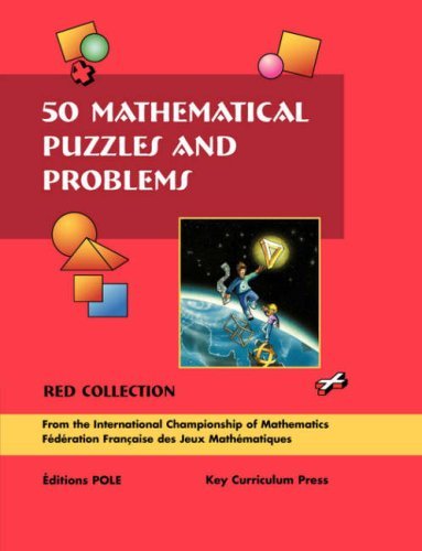 50 Mathematical Puzzles & Problems / Red Collection by Gilles Cohen | Goodreads