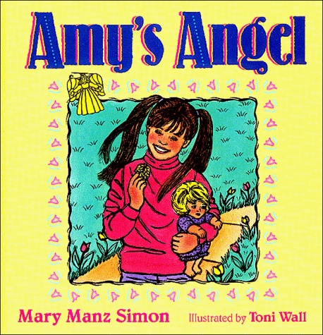 Amy's Angel by Mary Manz Simon | Goodreads