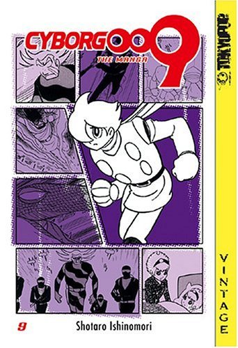 Cyborg 009, Volume 9 (Cyborg 009, #9) by Shōtarō Ishinomori | Goodreads