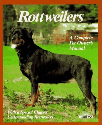Rottweilers : Everything About Purchase, Care, Nutrition, Breeding ...