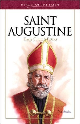 Saint Augustine: Early Church Father by Rachael M. Phillips | Goodreads