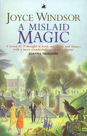 A Mislaid Magic by Joyce Windsor | Goodreads