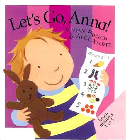 Let's Go, Anna: Learn Numbers 1 to 5 by Vivian French | Goodreads
