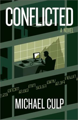 Conflicted by Michael Culp | Goodreads